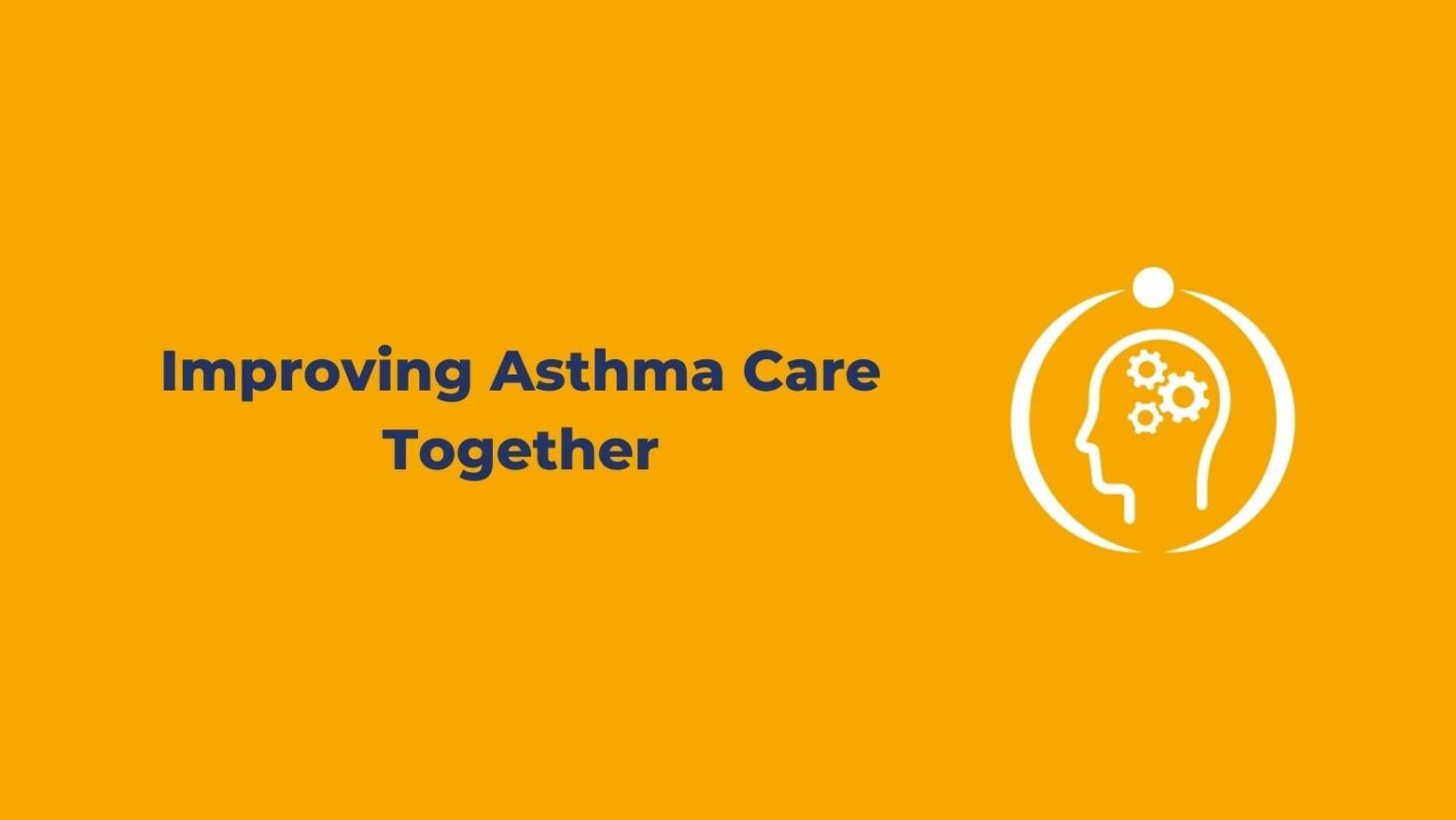 Supporting Children and Young People’s Health: Improving Asthma Care Together – Supporting ...